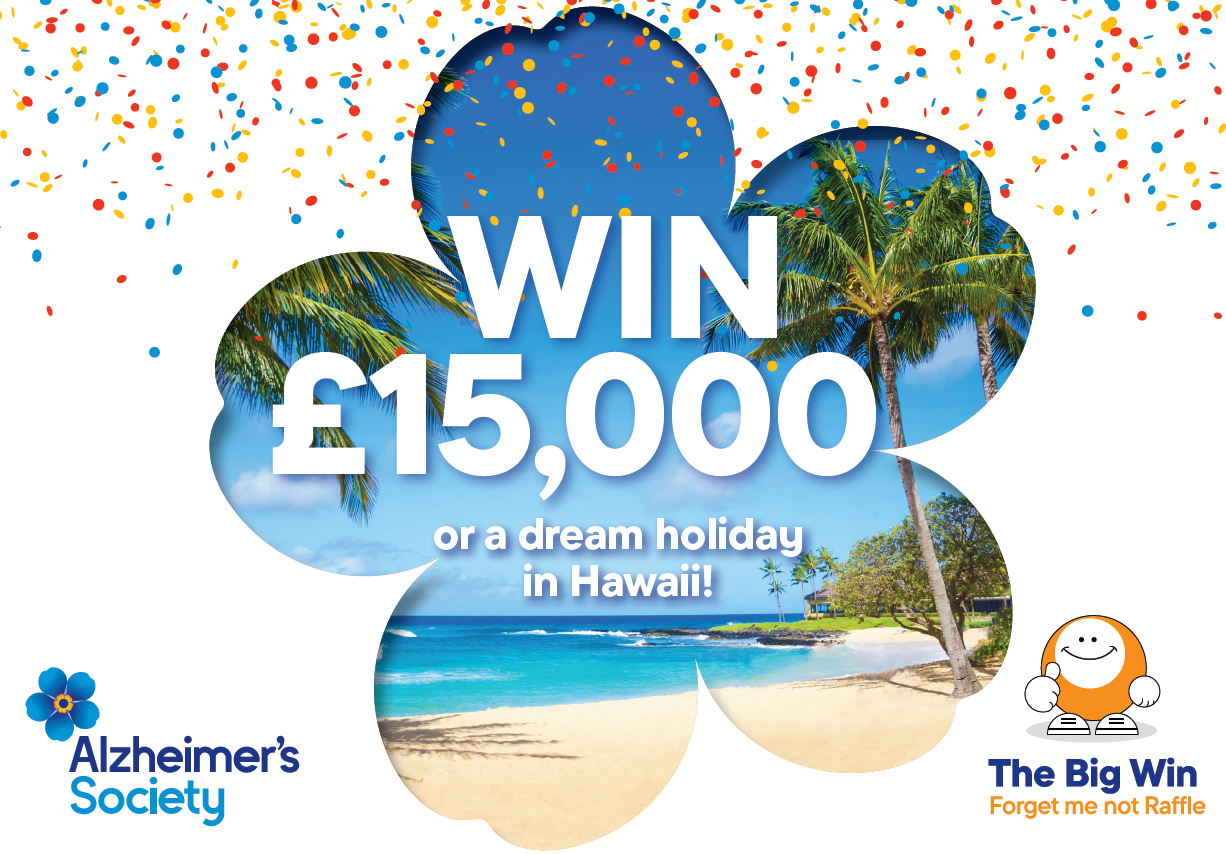 Alzheimer's Society Big Win Raffle | Alzheimer's Society