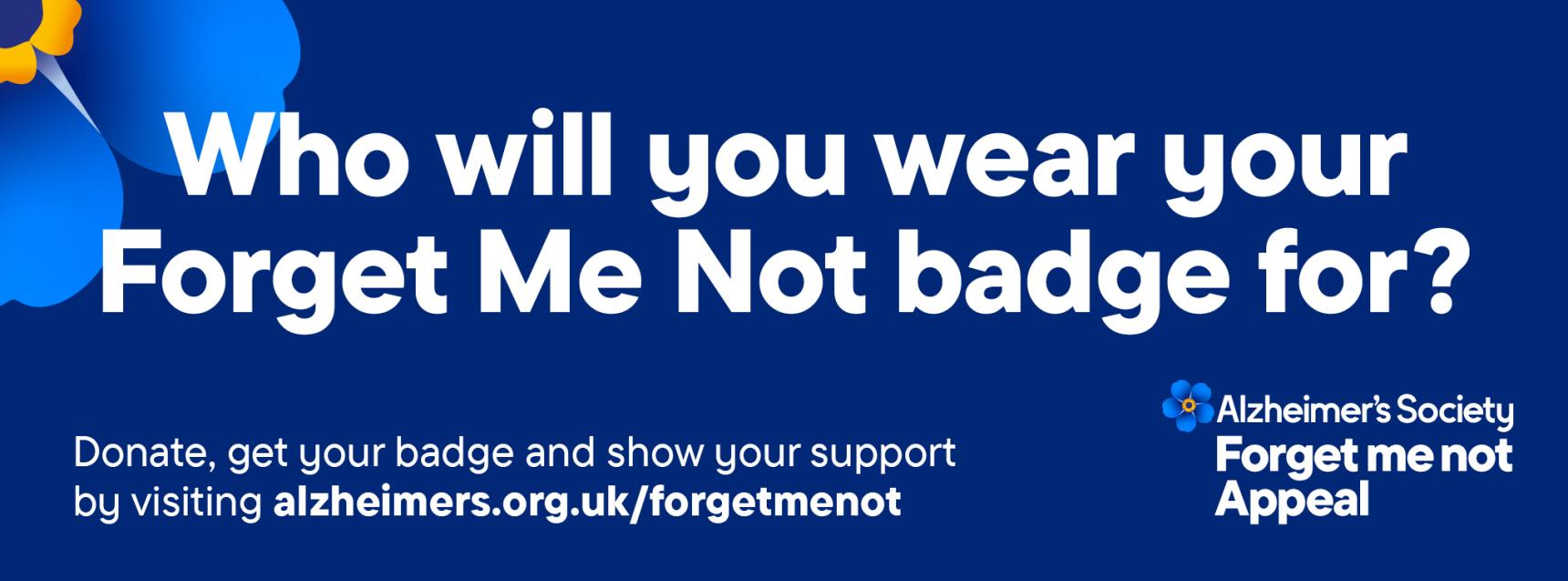 Forget Me Not Appeal banner | Alzheimer's Society